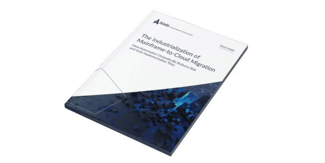 Astadia - The Mainframe to Cloud Experts