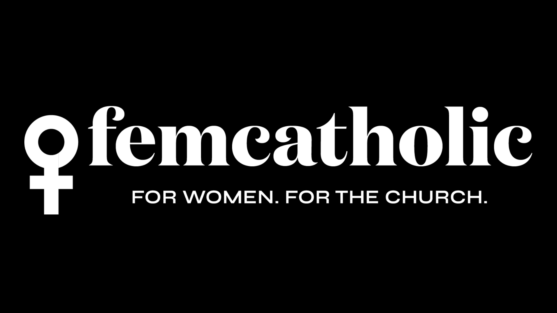 FemCatholic • For Women. For the Church.