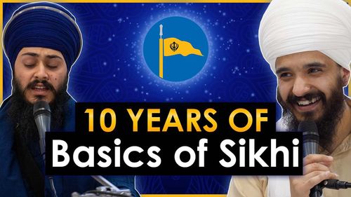 Videos About Sikhi - Basics Of Sikhi