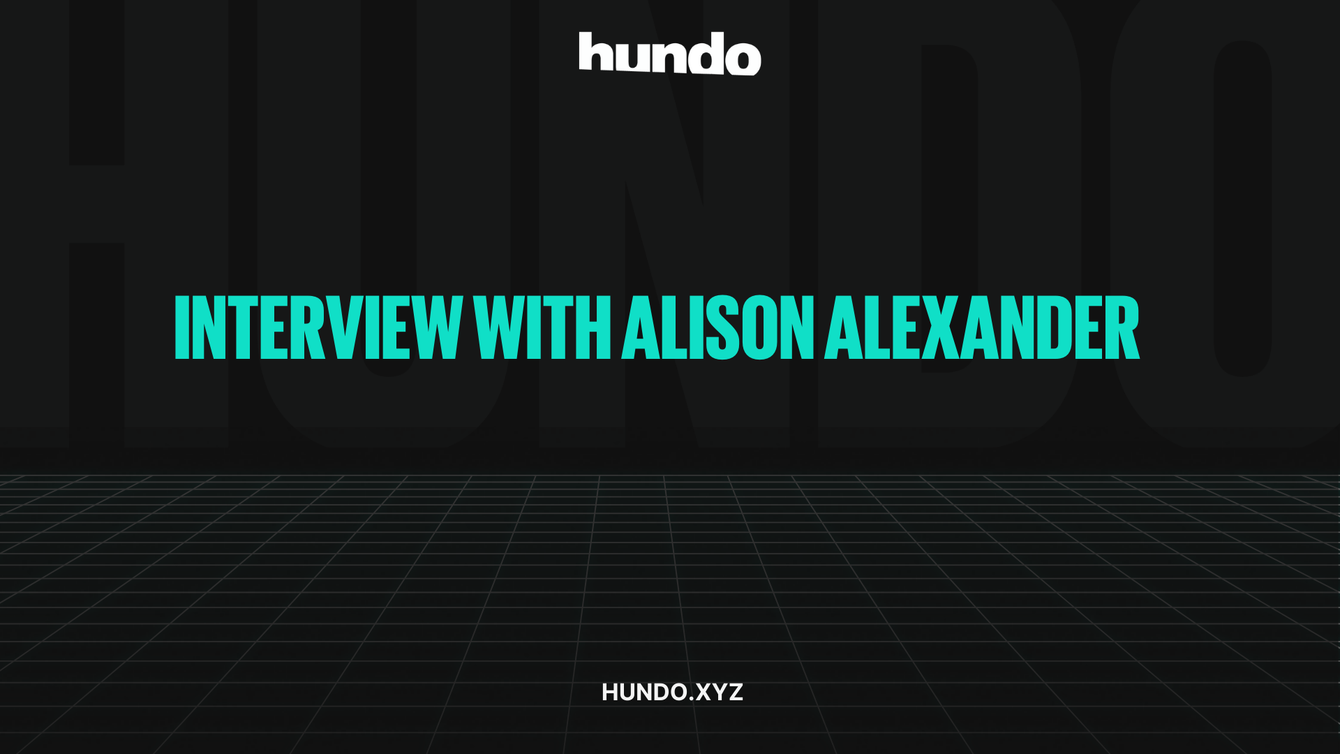 Meet the metaversers: Alison Alexander | Hundo