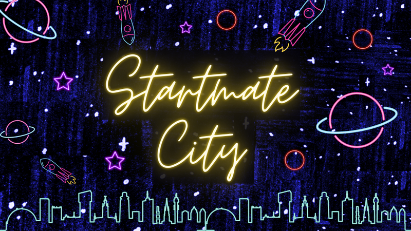 Welcome to Startmate City