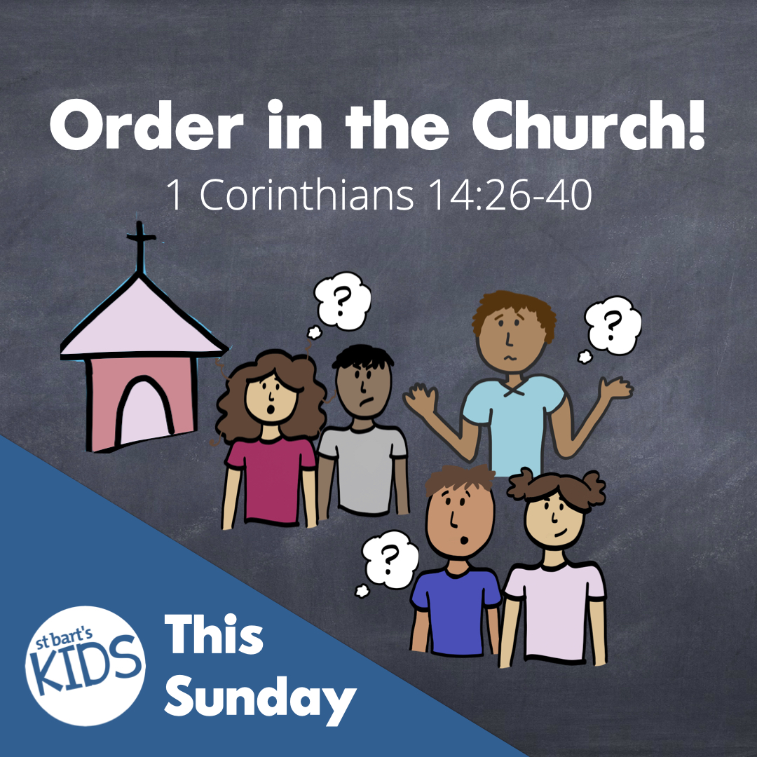 St Bart's Kids Resource: God's Church: Order in the Church| 1 ...