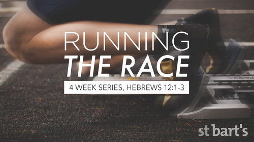 Sermon: Running The Race: Fixing Our Eyes on Jesus | The Rev'd Adam ...