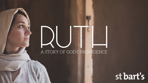Sermon: Ruth: God's Ultimate Purpose | The Rev'd David Browne | Ruth 3: ...