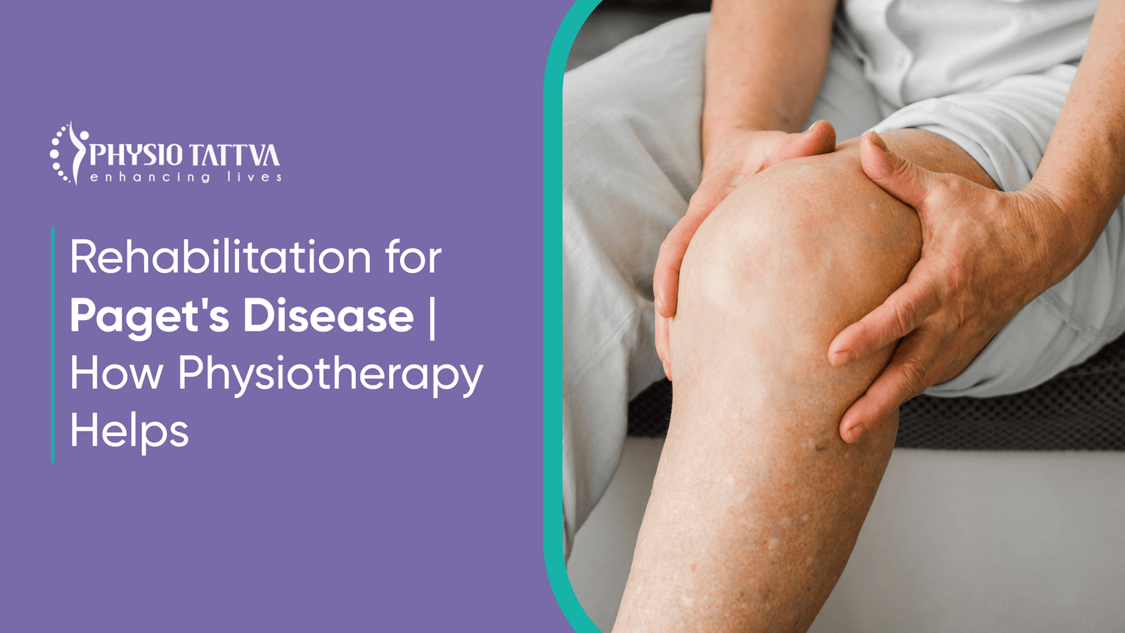 Rehabilitation for Paget's Disease | How Physiotherapy Helps