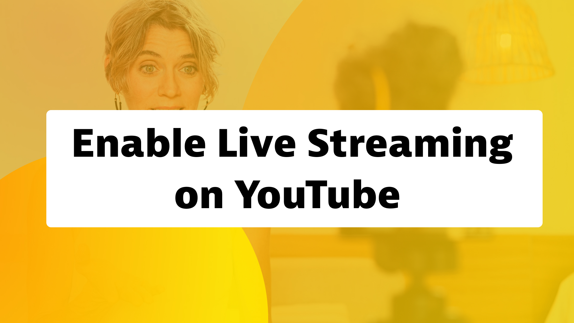 How To Enable Live Streaming On Youtube