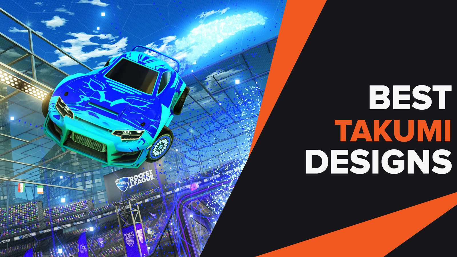 Best Takumi Designs in Rocket League You will love | TGG