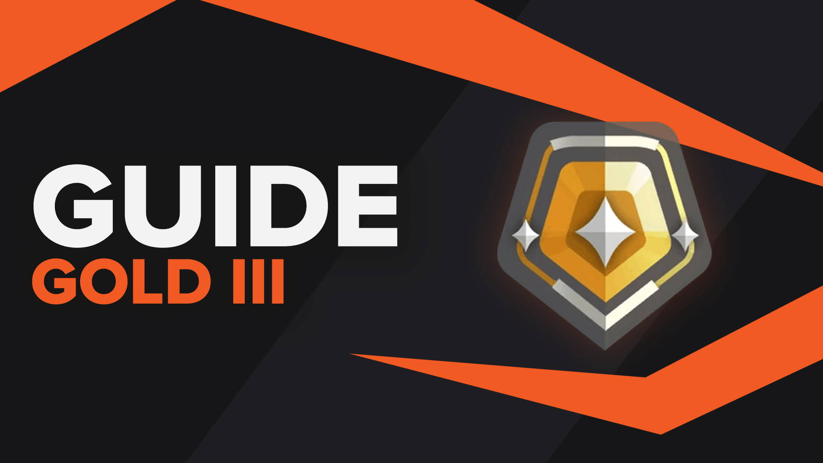 Gold 3 Valorant Rank | All You Need To Know | TGG