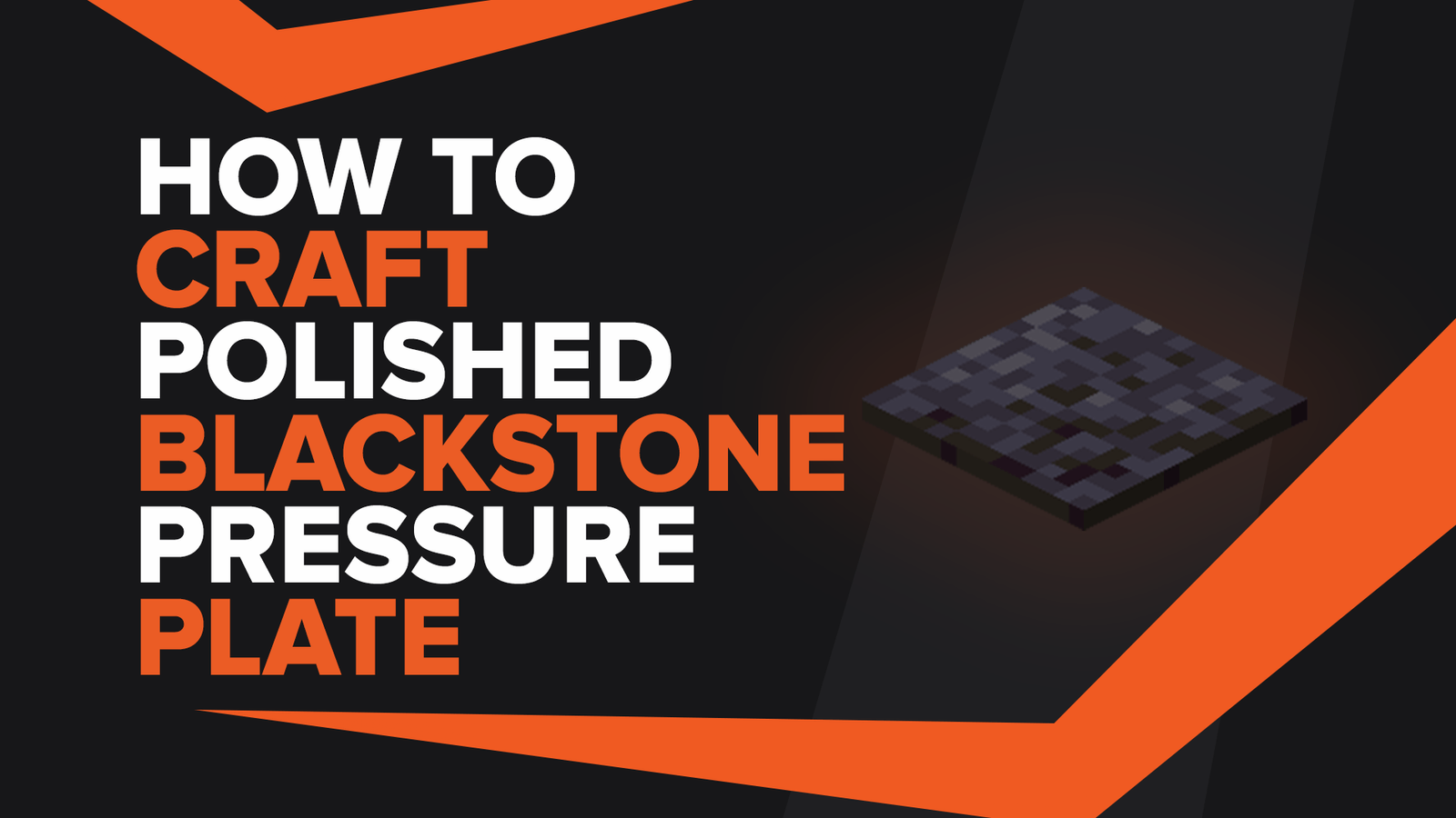 How To Make Polished Blackstone Pressure Plate In Minecraft | TGG