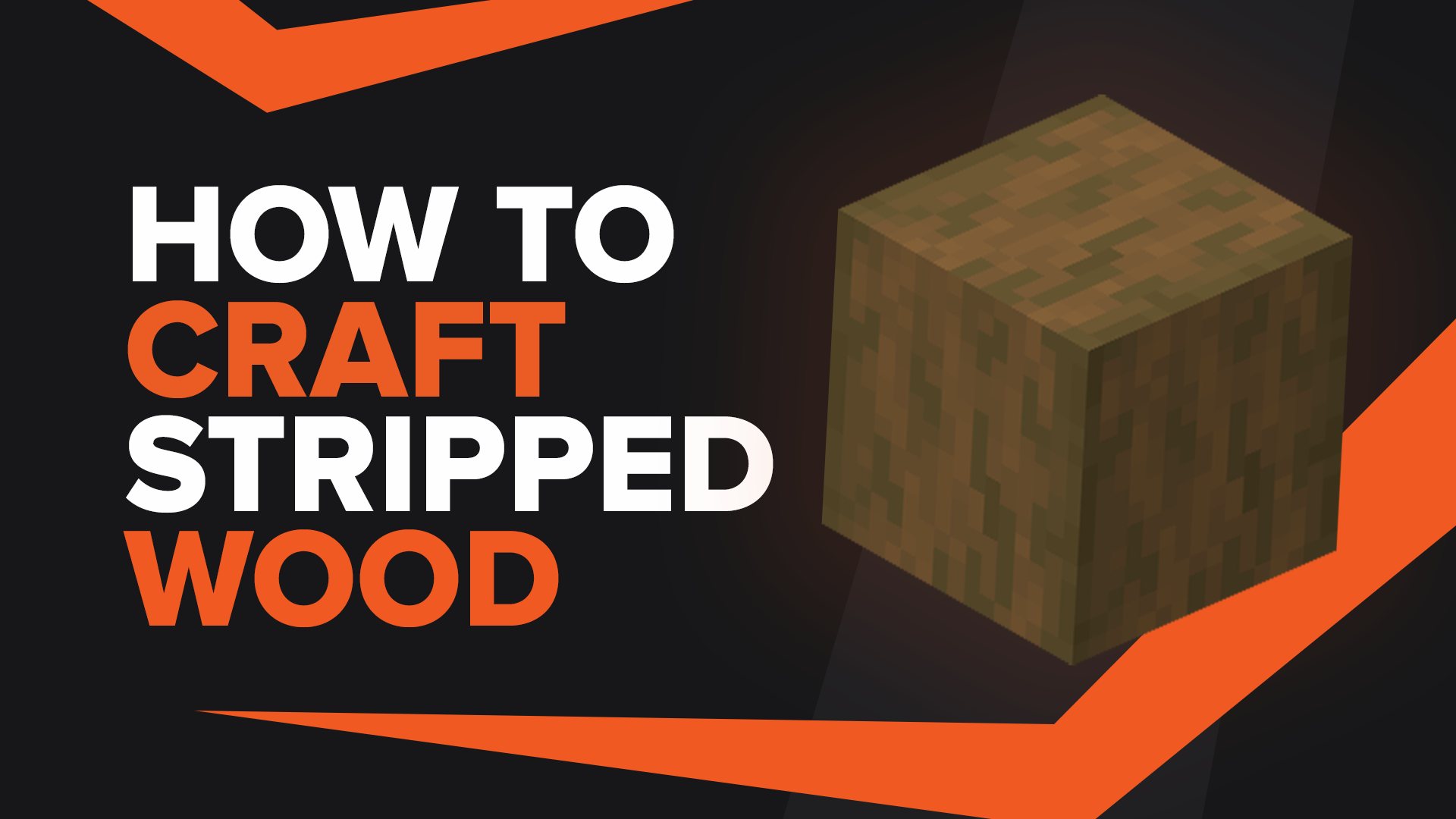 How To Make Stripped Wood In Minecraft | TGG