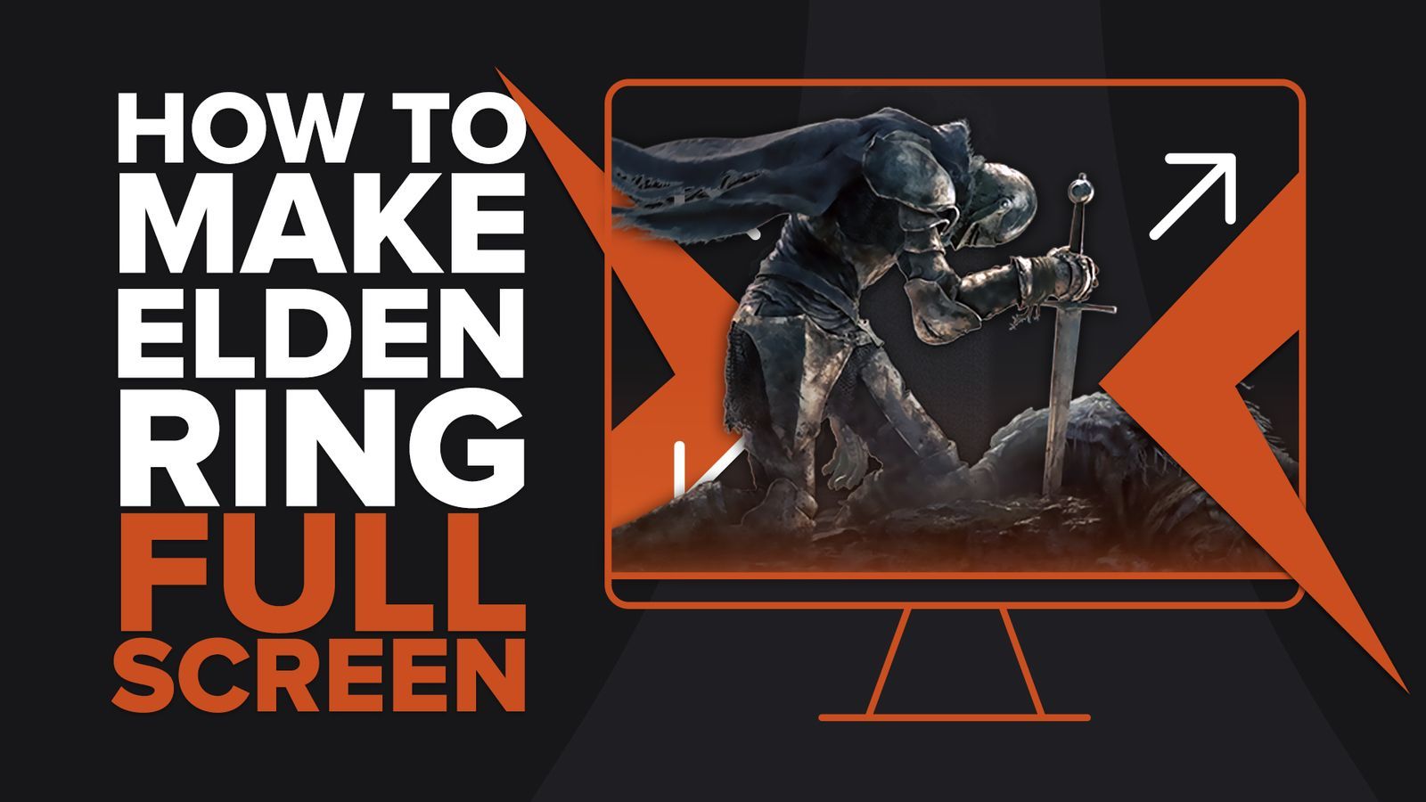 How to make Elden Ring Fullscreen Quickly [Solved] | TGG