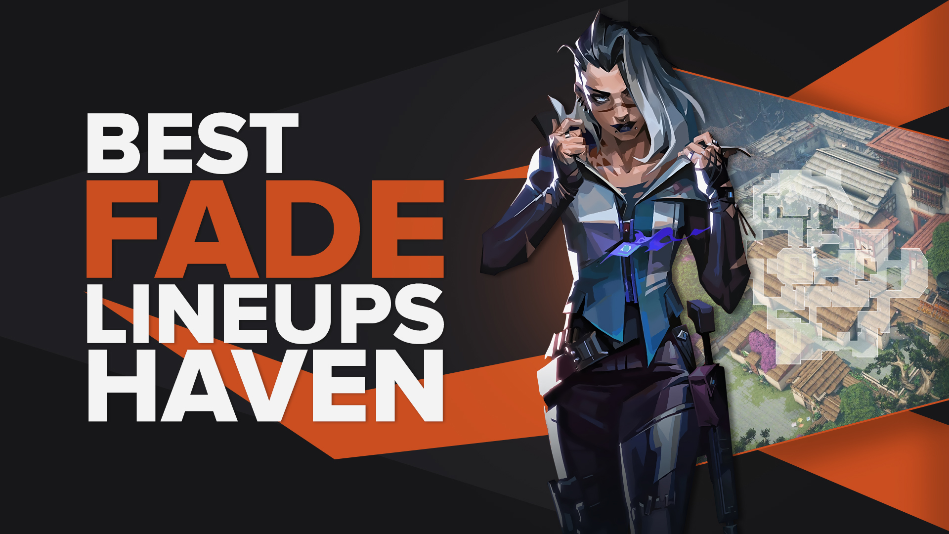 Best Fade lineups on Haven | Haunt | Seize | TGG