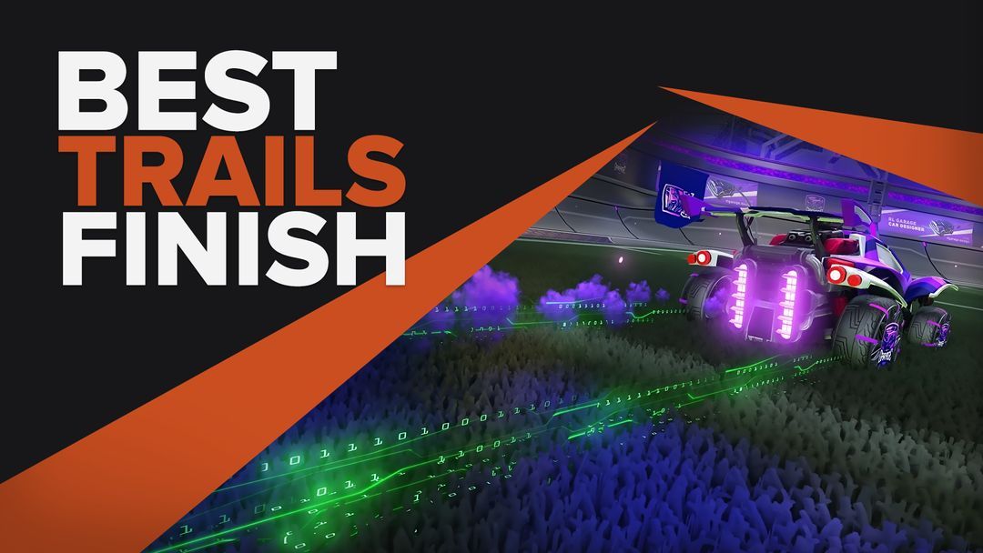The Best Trails In Rocket League (handpicked by us) | TGG