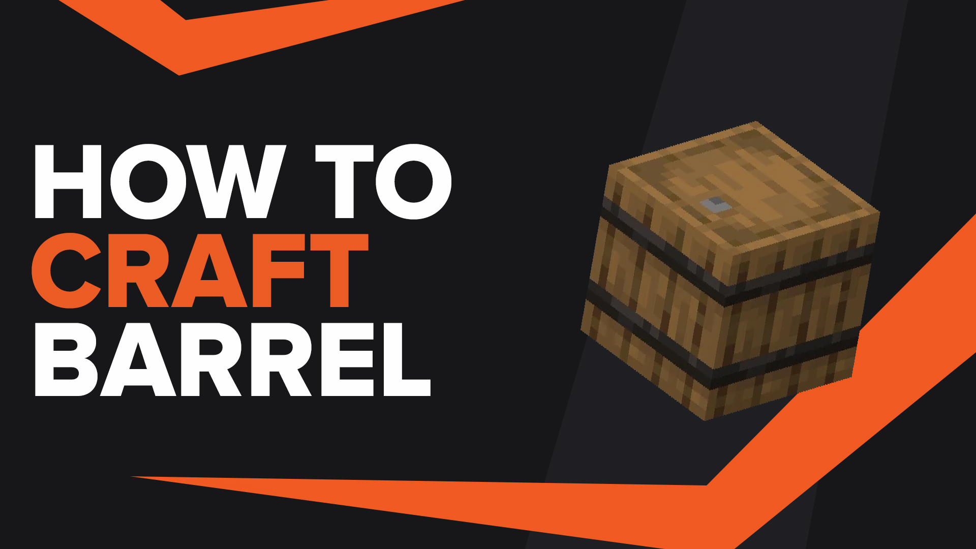 How To Make Barrel In Minecraft | TGG