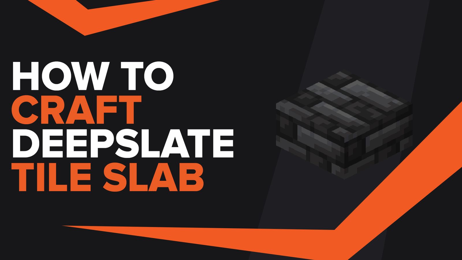 How To Make Deepslate Tile Slab In Minecraft | TGG