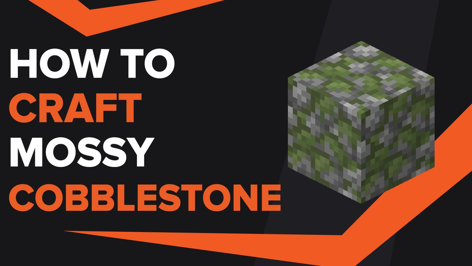 How To Make Mossy Cobblestone In Minecraft | TGG