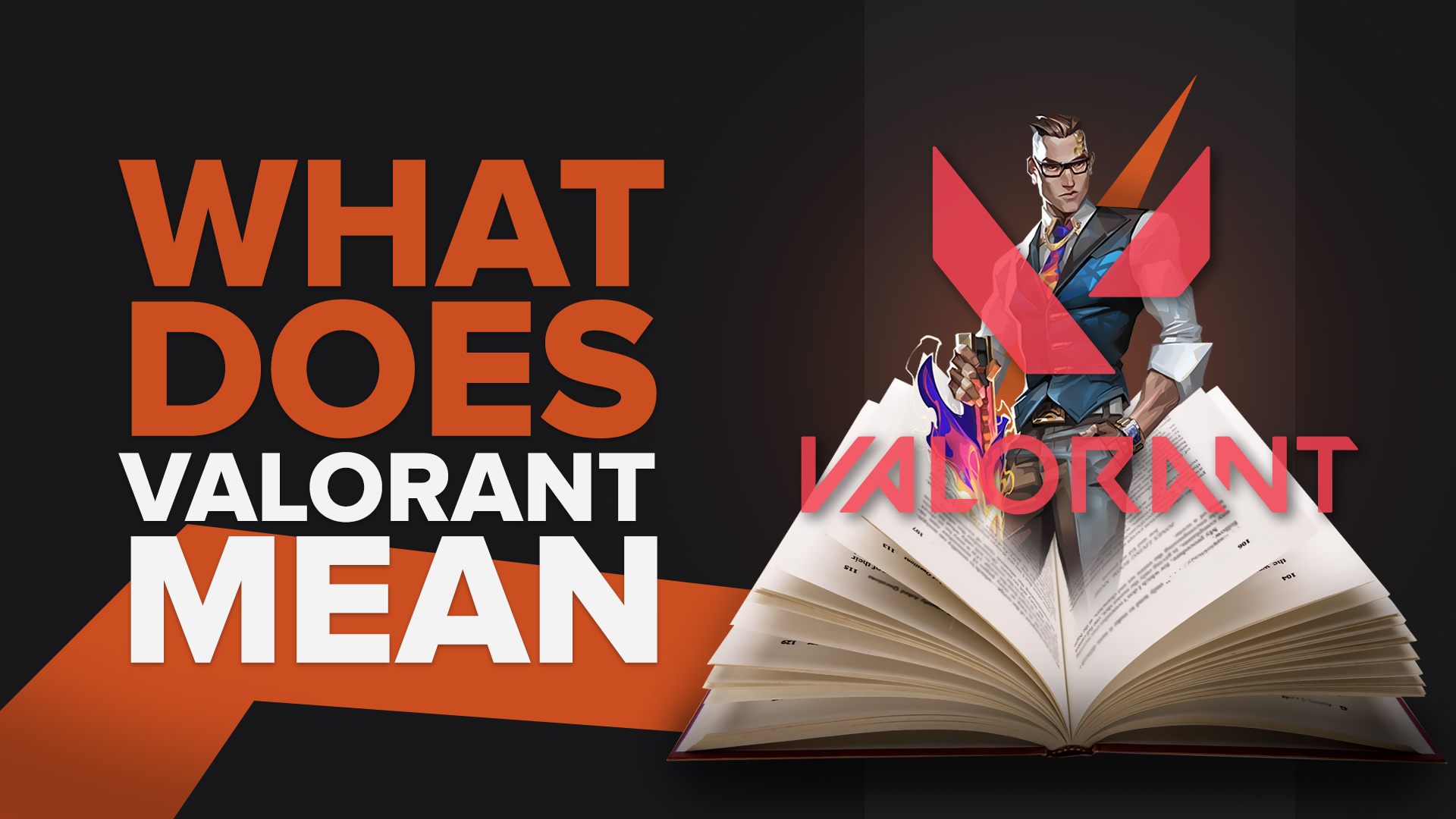 What does Valorant mean? | TGG