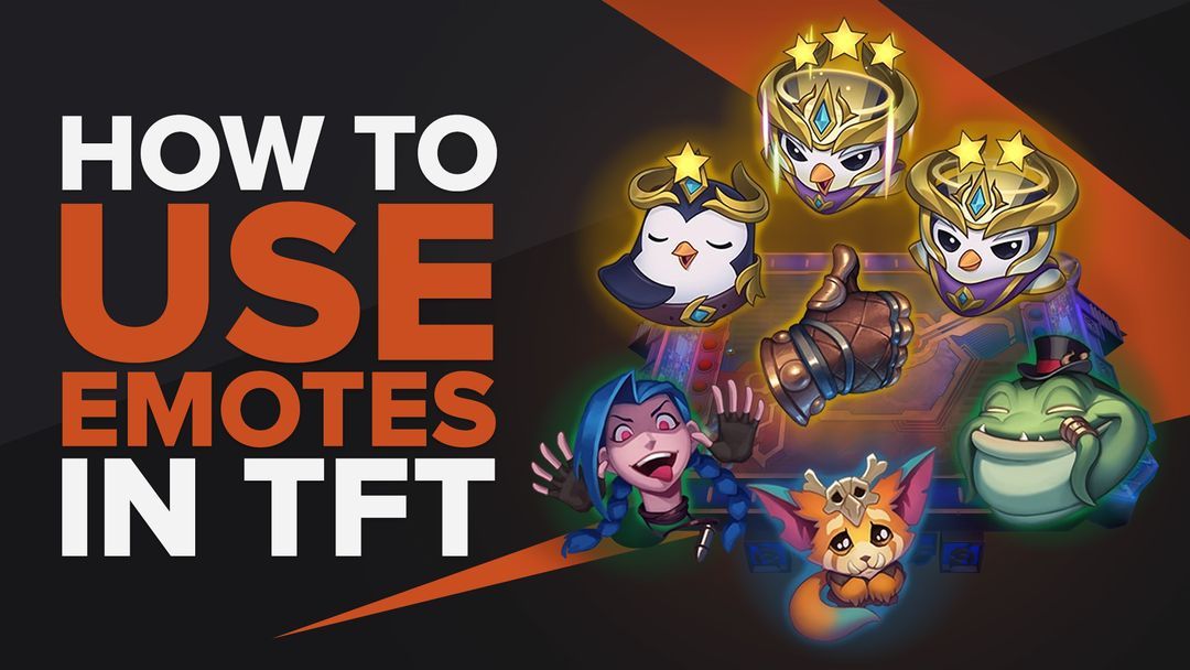 How To Use Emotes In TFT | The Complete Guide | TGG