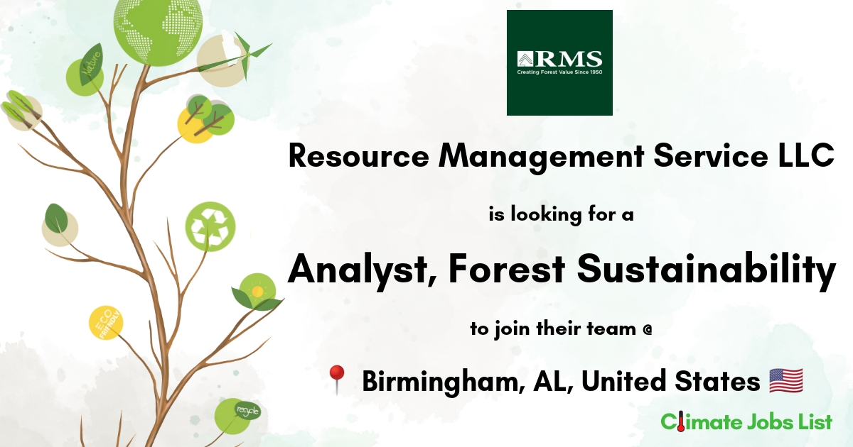 Analyst, Forest Sustainability at Resource Management Service, LLC ...
