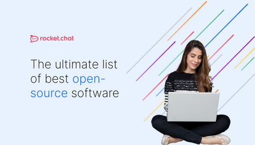 The ultimate list of 15 best open-source software