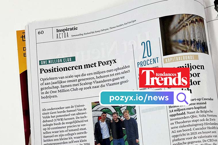 Interview Trends Magazine - Pozyx listed in 1 million club