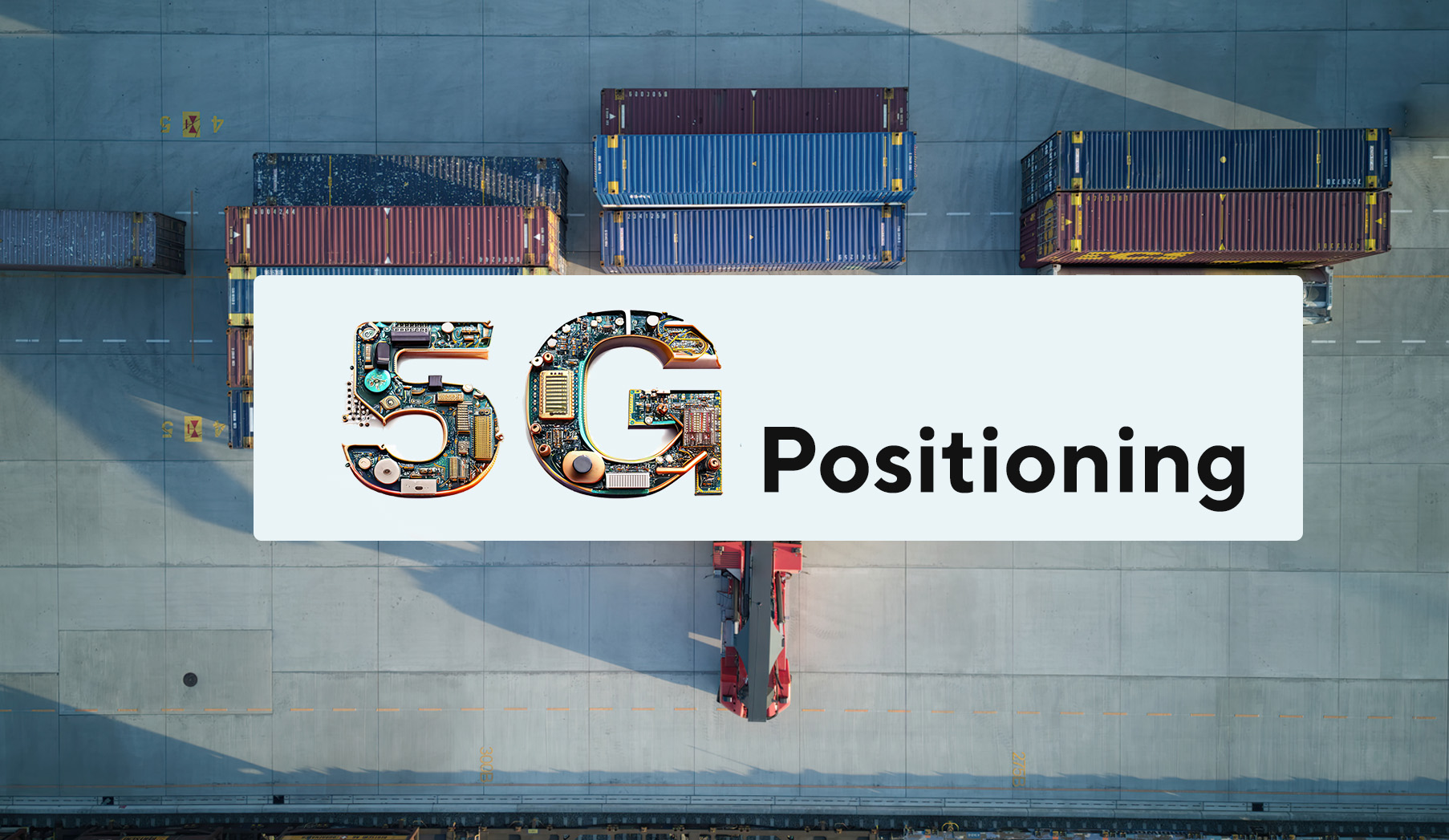 Is 5G positioning ready for industrial asset tracking?