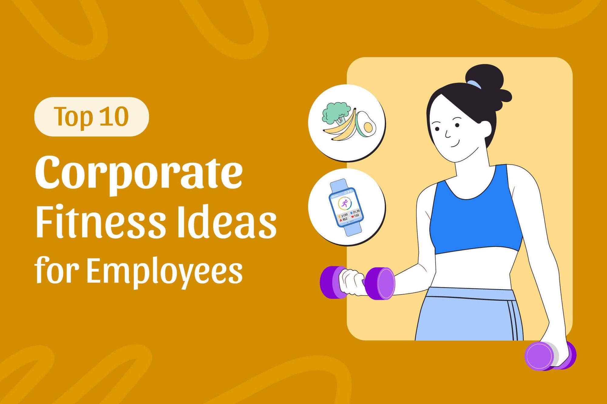 Top 10 Corporate Fitness Ideas for Employees