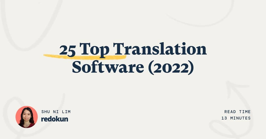 25 Top Translation Software (2023) | Redokun Blog