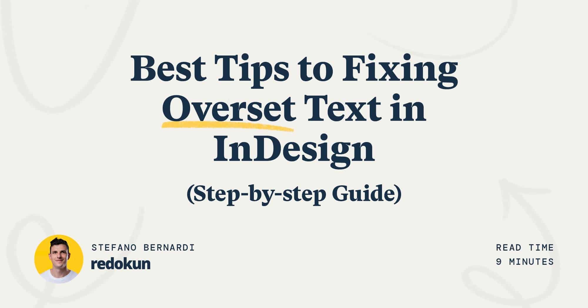 Best Tips to Fixing Overset Text in InDesign (Step-by-step Guide ...