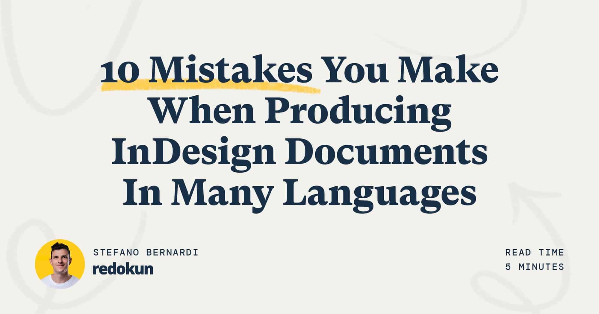 10 Mistakes You Make When Producing InDesign Documents In Many ...