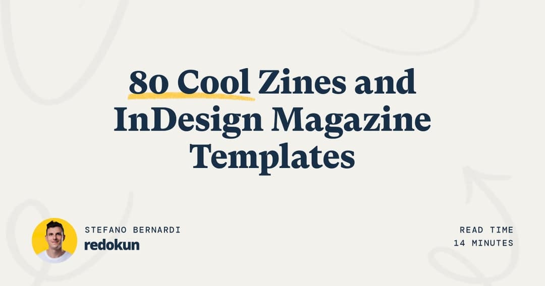 80 Cool Zines and InDesign Magazine Templates (2023) | Redokun Blog