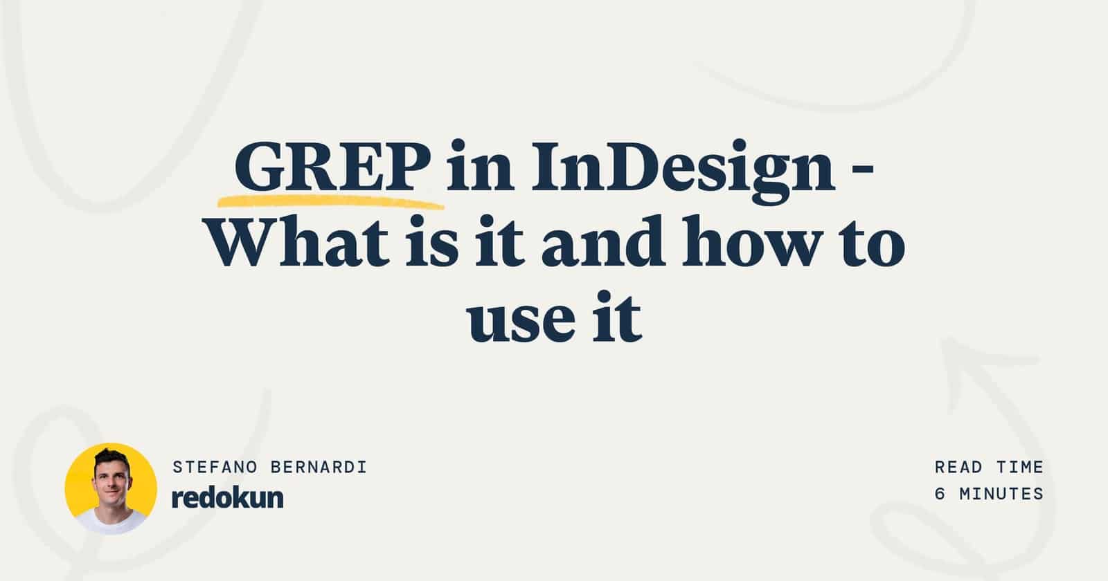GREP in InDesign - What is it and how to use it | Redokun Blog