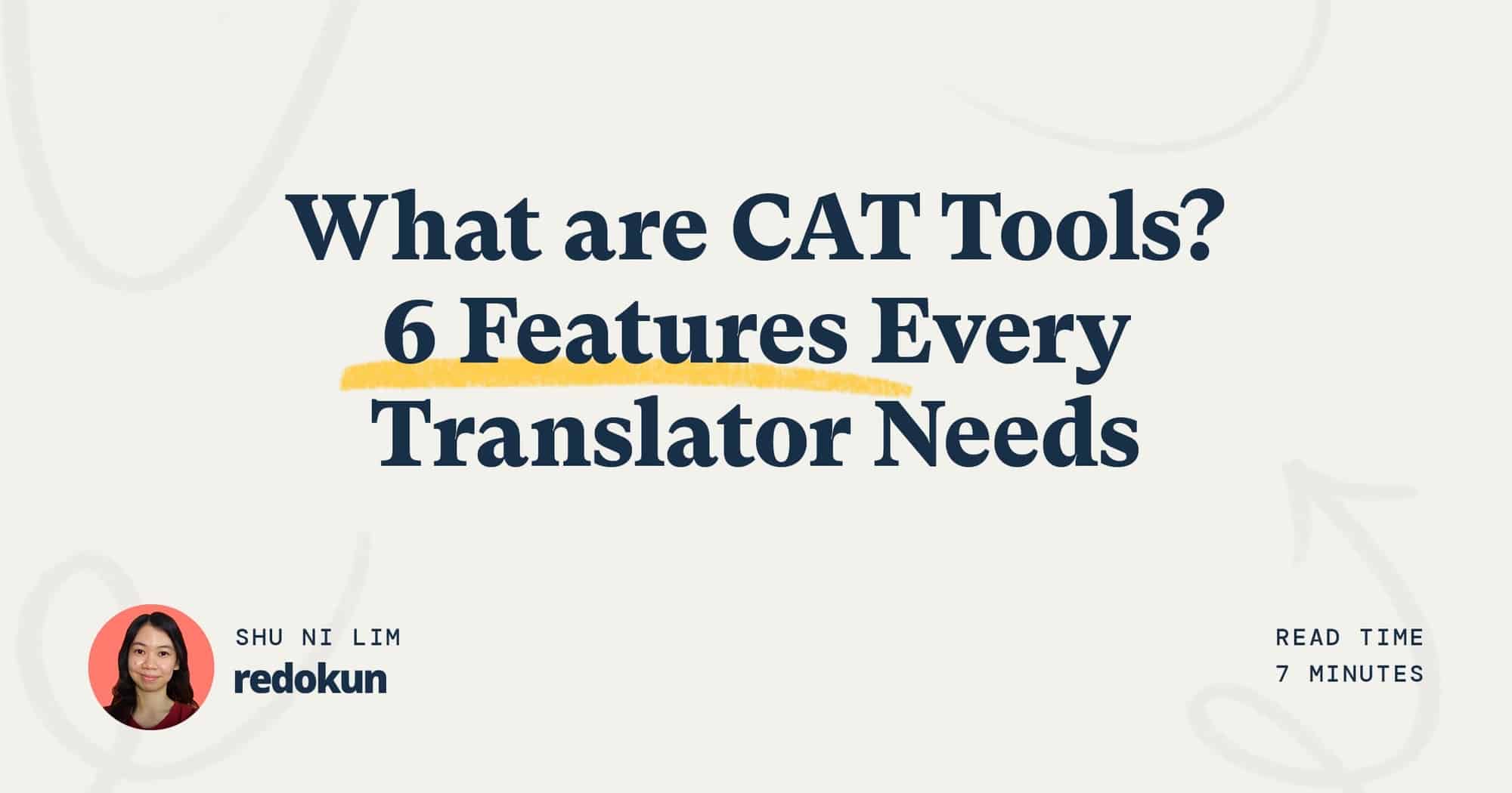 What are CAT Tools? 6 Features Every Translator Needs | Redokun Blog