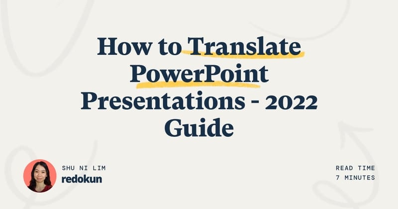 How to Translate PowerPoint Presentations (2023 Guide) | Redokun Blog