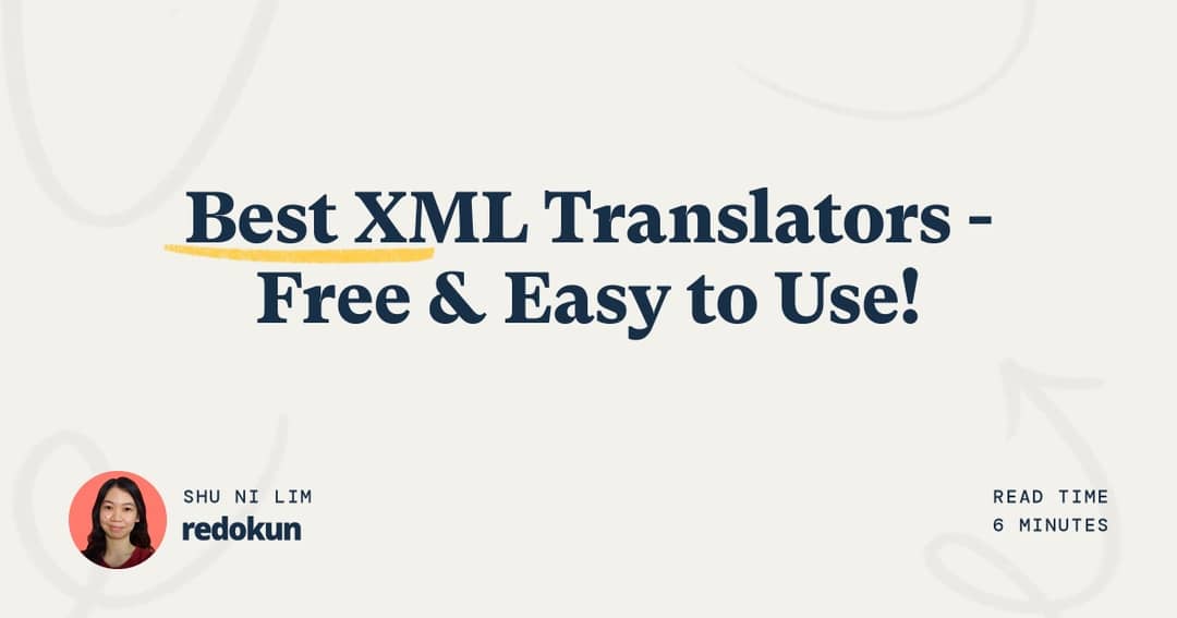 Best XML Translators - Free & Easy to Use! | Redokun Blog