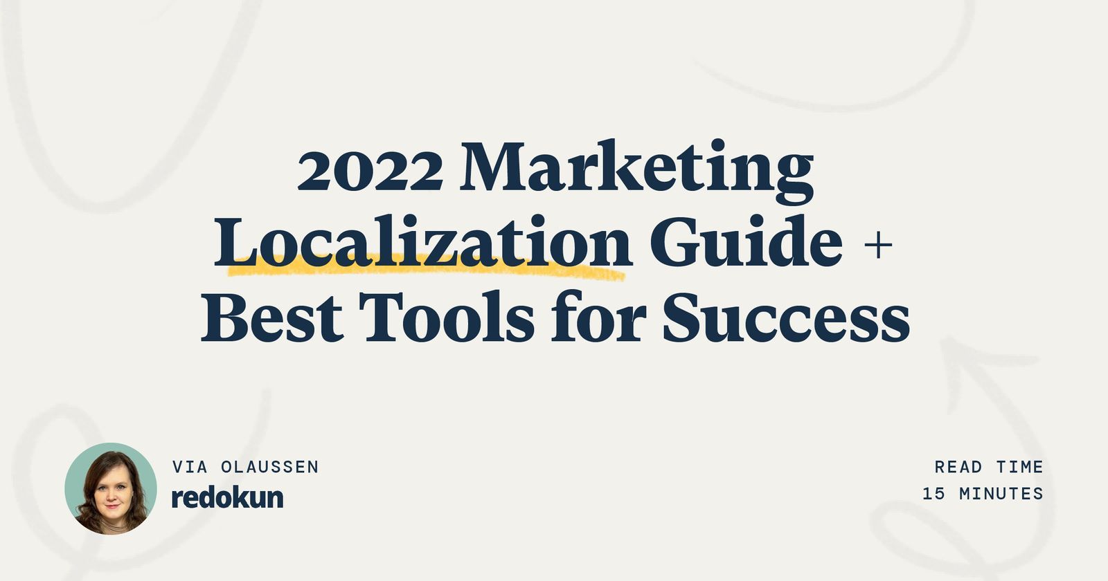 Marketing Localization Guide + Best Tools for Success (2023) | Redokun Blog