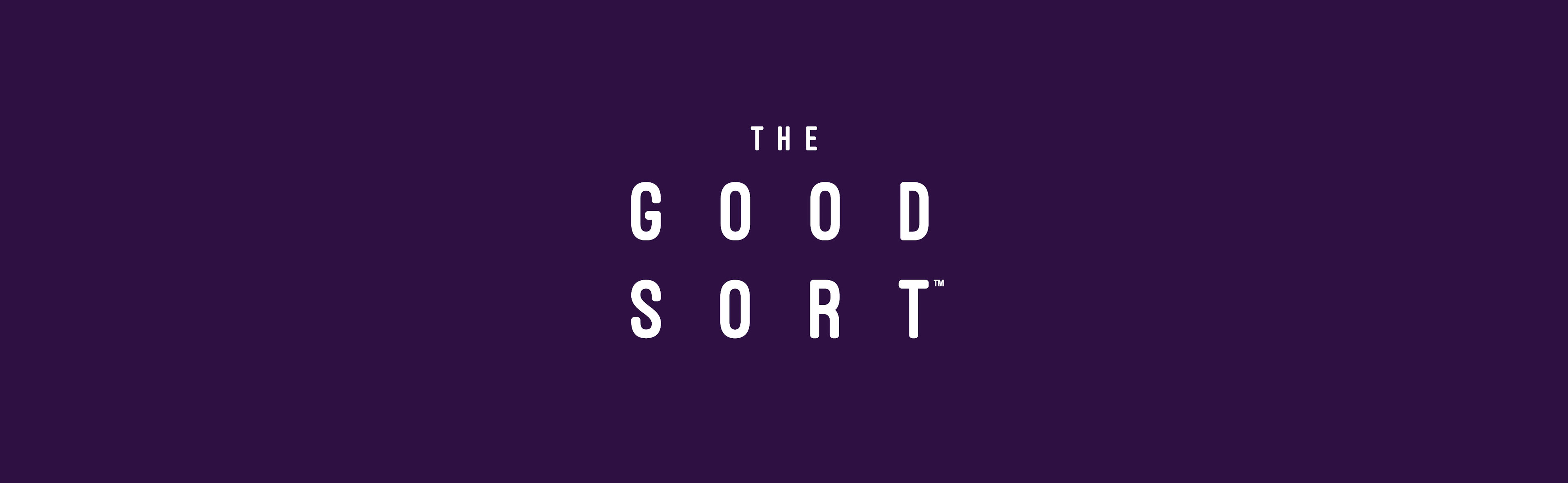 The Good Sort - Brand Elevation | Works
