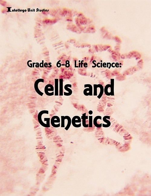 6-8 Life Science: Cells and Genetics - Intellego