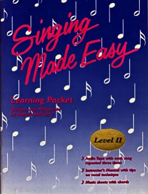 Singing Made Easy - Level II - Institute for Excellence in Writing