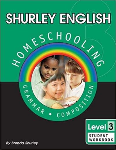 Shurley Grammar: Level 3 Student Workbook - Brenda Shurley