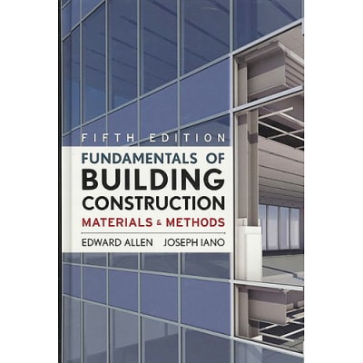 Fundamentals of Building Construction: Materials and Methods, 5th ...