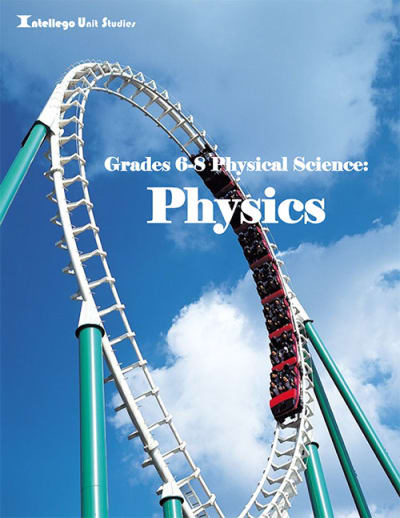 Grades 6-8 Physical Science: Physics - Intellego