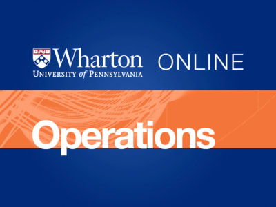 Introduction to Operations Management - University of Pennsylvania