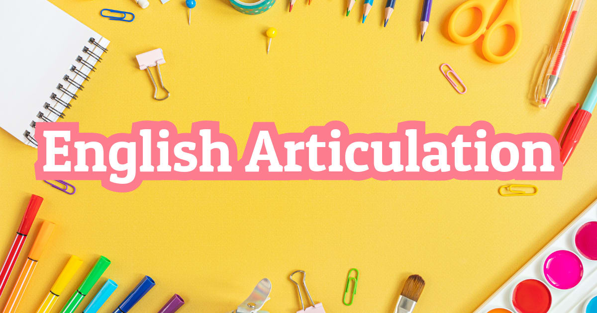 Learn English Articulation