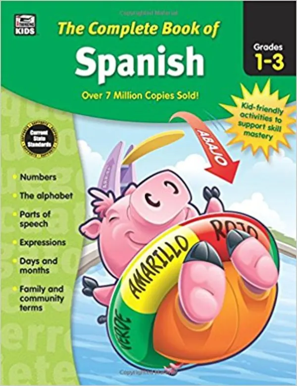 The Complete Book of Spanish, Grades 1 - 3 - Thinking Kids