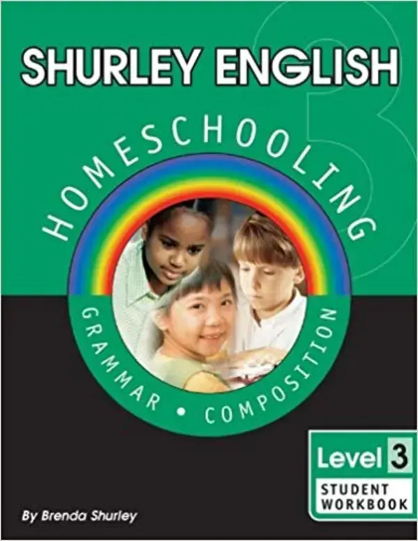 Shurley Grammar: Level 3 Student Workbook - Brenda Shurley