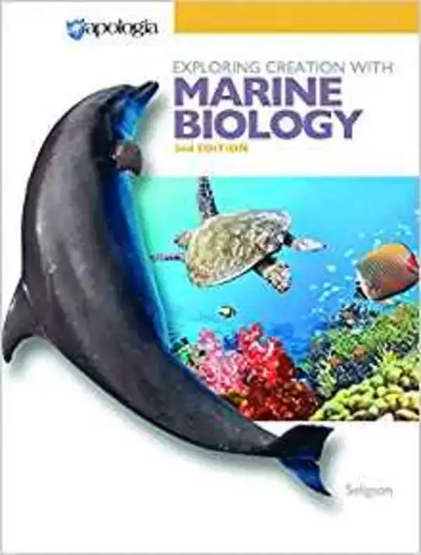 Exploring Creation with Marine Biology, 2nd Edition - Apologia