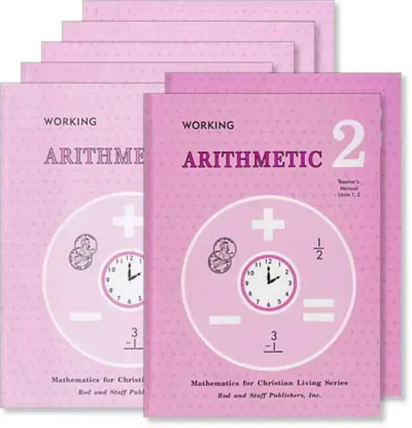 Working Arithmetic - Rod & Staff Publishing