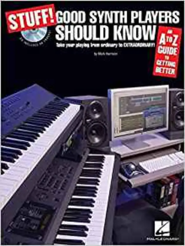 Stuff! Good Synth Players Should Know: An A-Z Guide to Getting Better ...