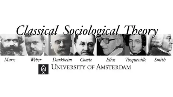Classical Sociological Theory - University of Amsterdam